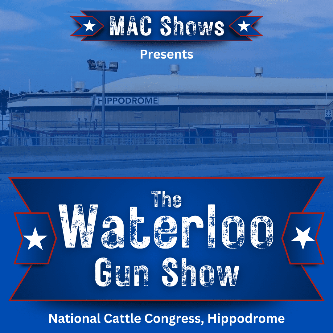Iowa Gun Shows | Presented by MAC Shows